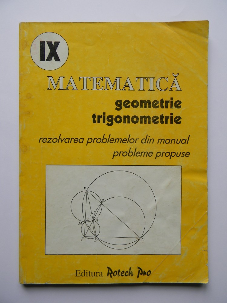 Matematica - clasa a IX-a - Geometrie, trigonometrie - Rezolvare ...