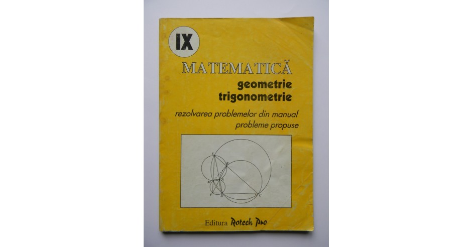 Matematica - clasa a IX-a - Geometrie, trigonometrie - Rezolvare ...