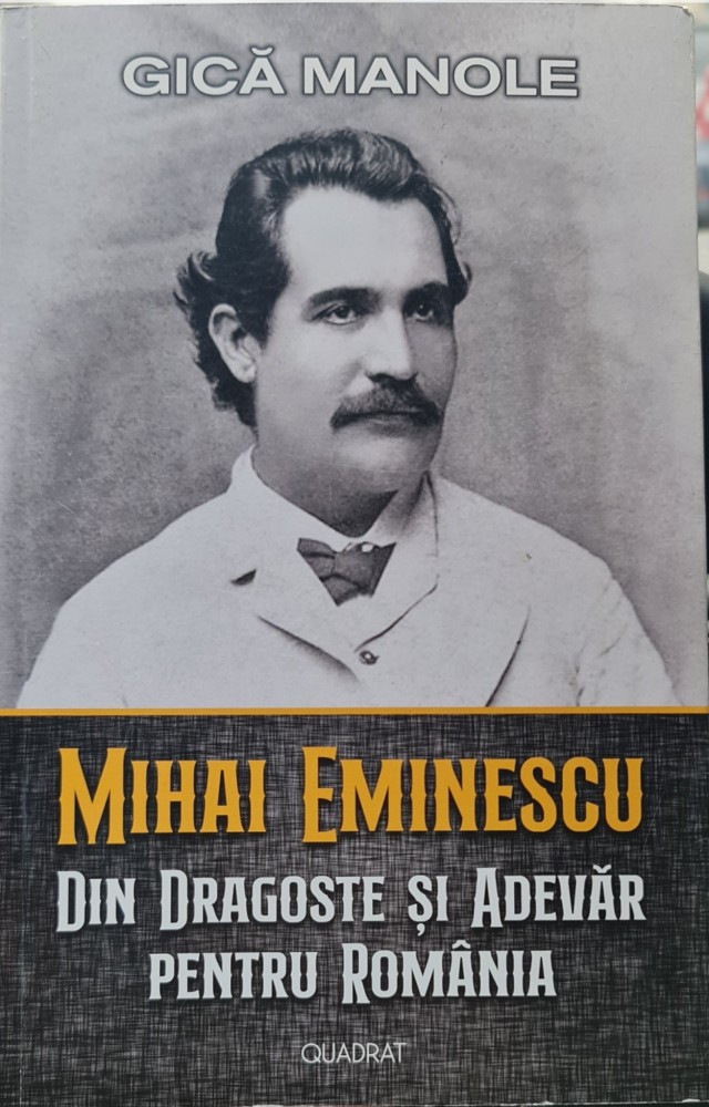 GICA MANOLE MIHAI EMINESCU DIN DRAGOSTE SI ADEVAR PENTRU ROMANIA 2021 ...