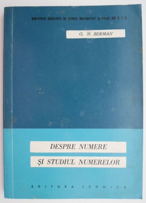 Despre numere si studiul numerelor G.N. Berman | Okazii.ro
