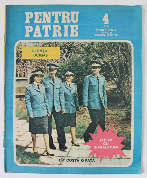 PENTRU PATRIE , REVISTA ILUSTRATA EDITATA DE MINISTERUL DE INTERNE , NR ...