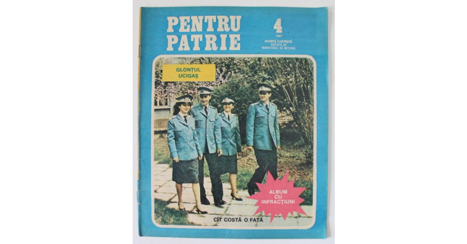 PENTRU PATRIE , REVISTA ILUSTRATA EDITATA DE MINISTERUL DE INTERNE , NR ...