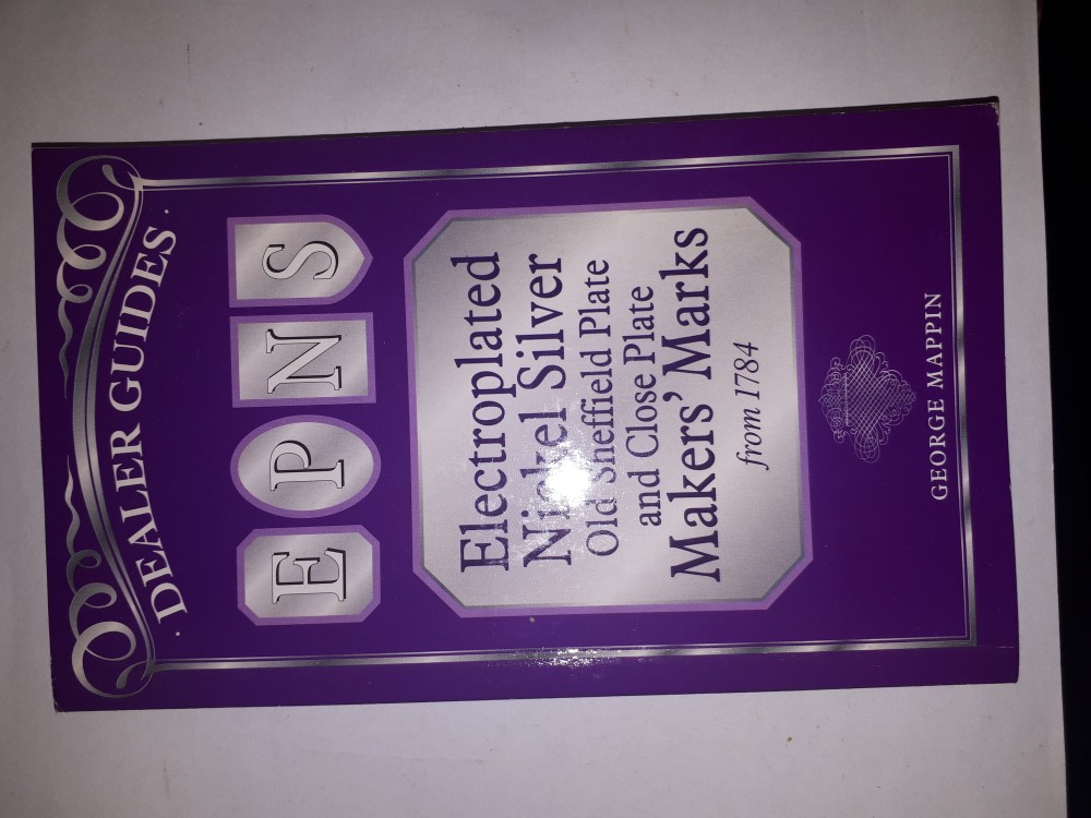 CY George MAPPIN "Electroplated Nikel Silver EPNS / Makers' Marks" 1999 ...