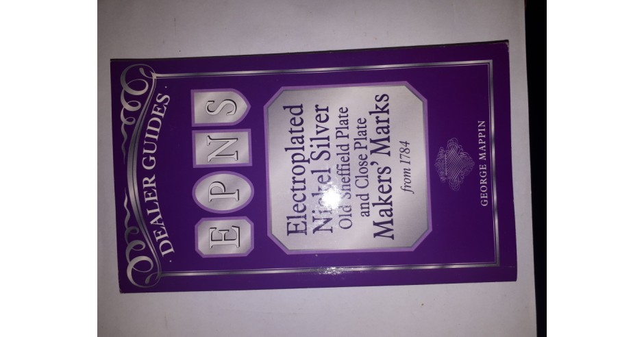 CY George MAPPIN "Electroplated Nikel Silver EPNS / Makers' Marks" 1999 ...