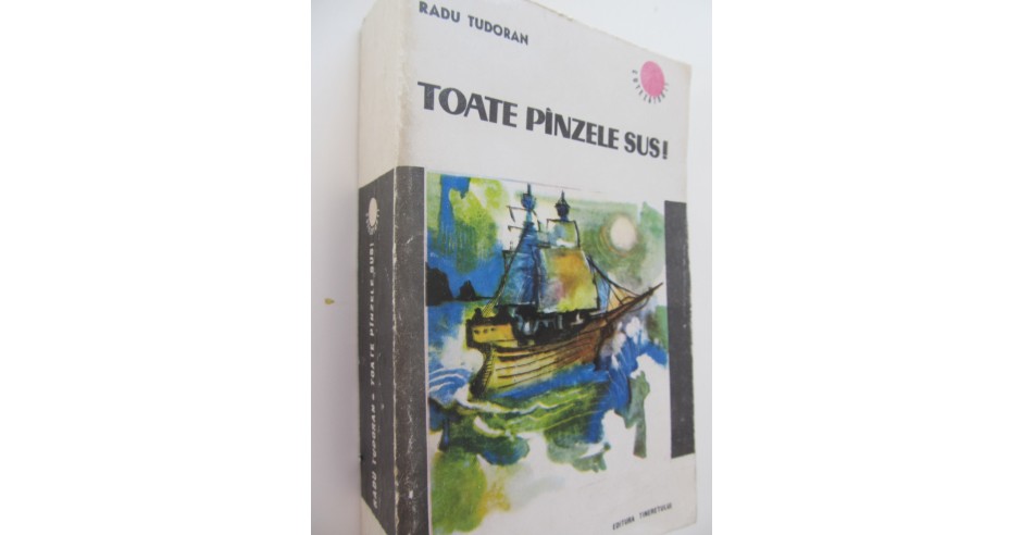 Toate panzele sus - Radu Tudoran | arhiva Okazii.ro