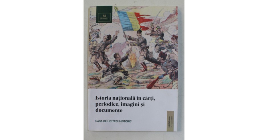 ISTORIA NATIONALA IN CARTI , PERIODICE , IMAGINI SI DOCUMENTE - CATALOG ...
