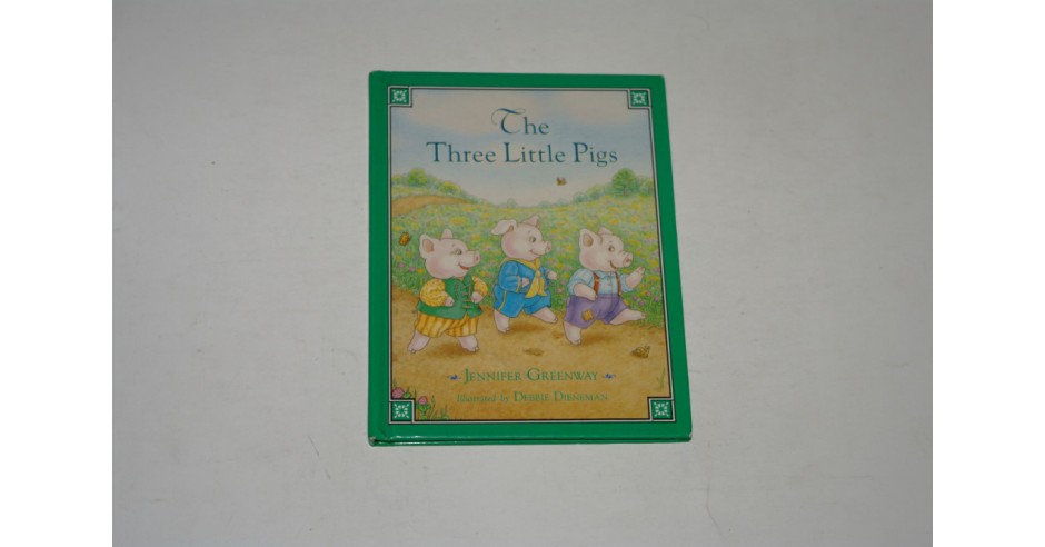 The three little pigs - Jennifer Greenway - Illustrated by Debbie ...