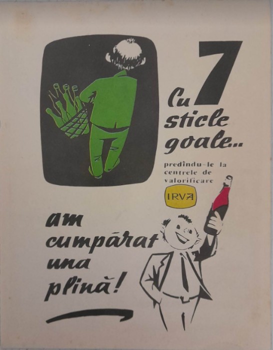 1970 Reclama Reciclare sticle goale comunism, ecologie epoca aur 26 x ...
