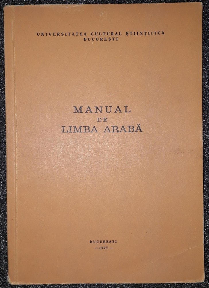 Manual de limba araba (1977) | arhiva Okazii.ro