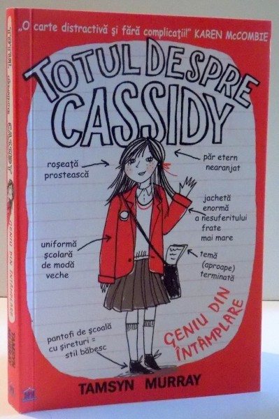 TOTUL DESPRE CASSIDY, GENIU DIN INTAMPLARE de TAMSYN MURRAY , 2017 ...