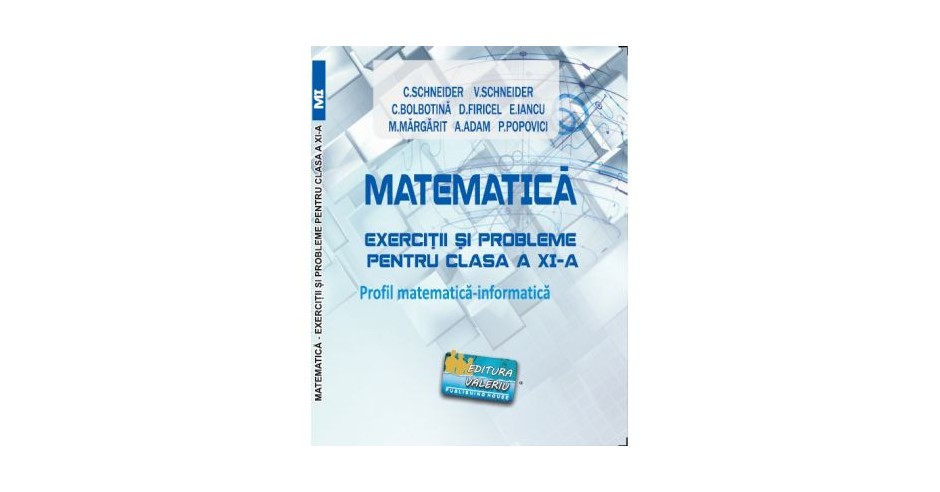 Matematica Exercitii si probleme pentru clasa a 11-a. Profil matematica ...
