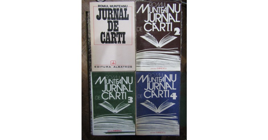 ROMUL MUNTEANU - JURNAL DE CARTI 4 VOL | arhiva Okazii.ro