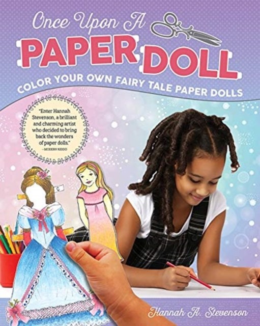Once Upon a Paper Doll: Color Your Own Fairy Tale Paper Dolls | arhiva ...