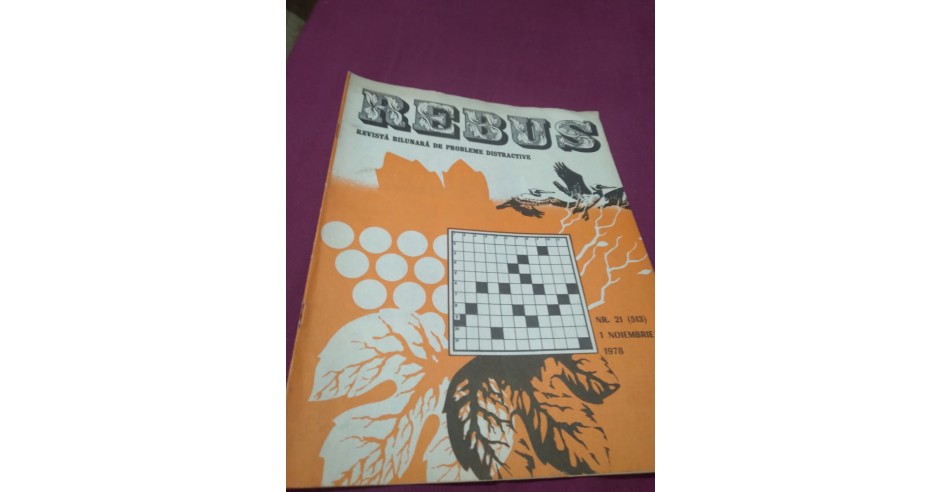 REVISTA REBUS NR.21 / 1 NOEMBRIE 1978 | Okazii.ro