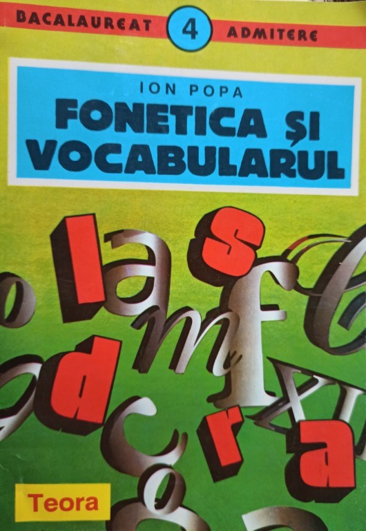 Ion Popa - Fonetica si vocabularul | Okazii.ro