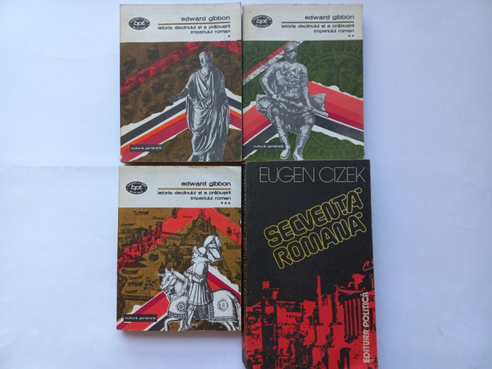 ISTORIA DECLINULUI SI A PRABUSIRII IMPERIULUI ROMAN- EDWARD GIBBON+ ...
