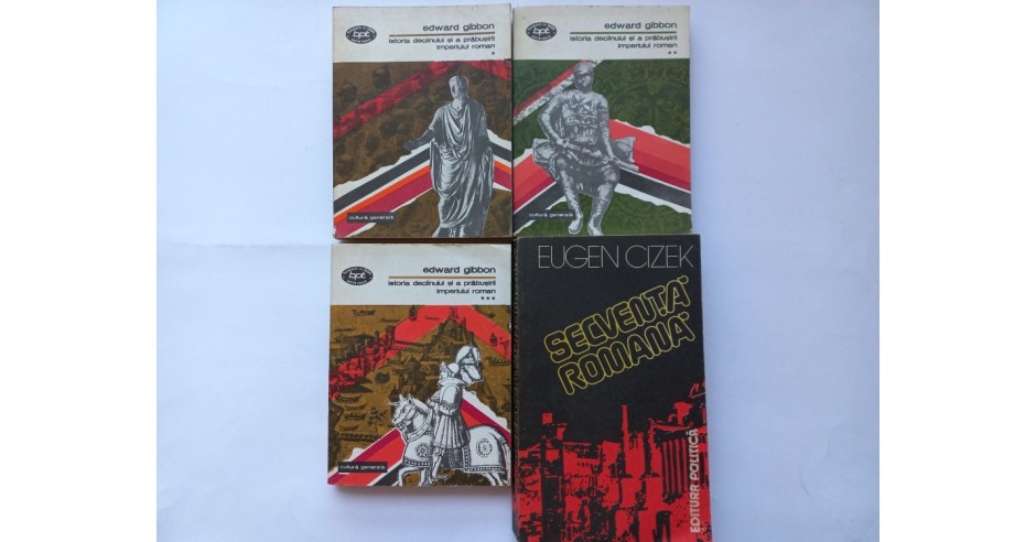 ISTORIA DECLINULUI SI A PRABUSIRII IMPERIULUI ROMAN- EDWARD GIBBON+ ...