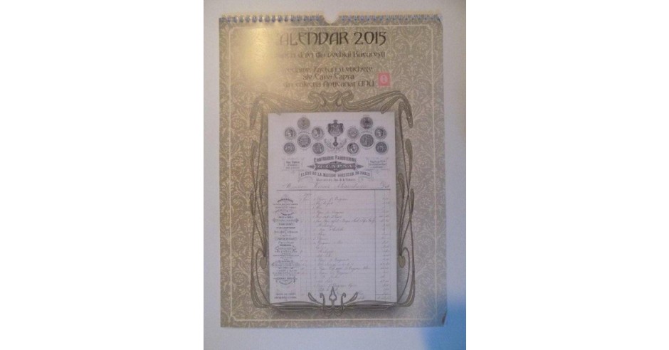 CALENDAR 2015. AMINTIRI DULCI DIN VECHIUL BUCURESTI. RECLAME, FACTURI ...