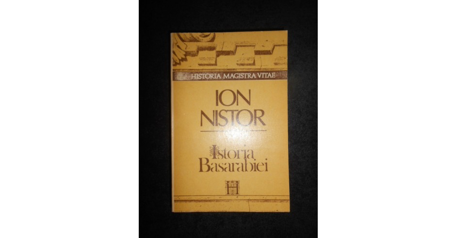 Ion Nistor - Istoria Basarabiei, Humanitas | Okazii.ro