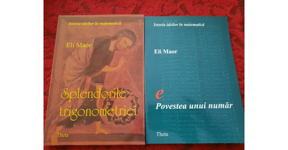 ELI MAOR SPLENDORILE TRIGONOMETRIEI /E-POVESTEA UNUI NUMAR ELI MAOR 2 ...