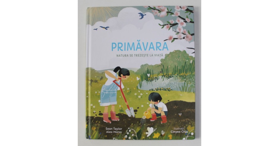 PRIMAVARA NATURA SE TREZESTE LA VIATA de SEAN TAYLOR si ALEX MORSS ...