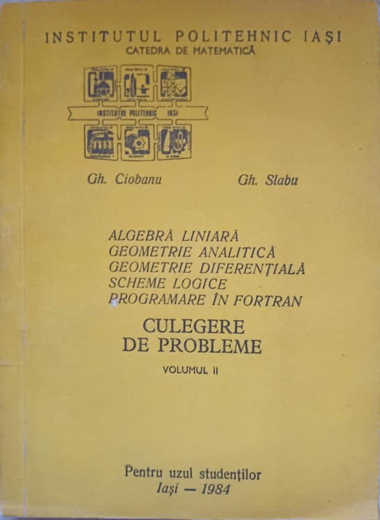CULEGERE DE PROBLEME VOL.2 ALGEBRA LINIARA, GEOMETRIE ANALITICA ...