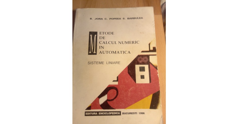 Metode de calcul numeric in automatica sisteme liniare,b jora | arhiva ...