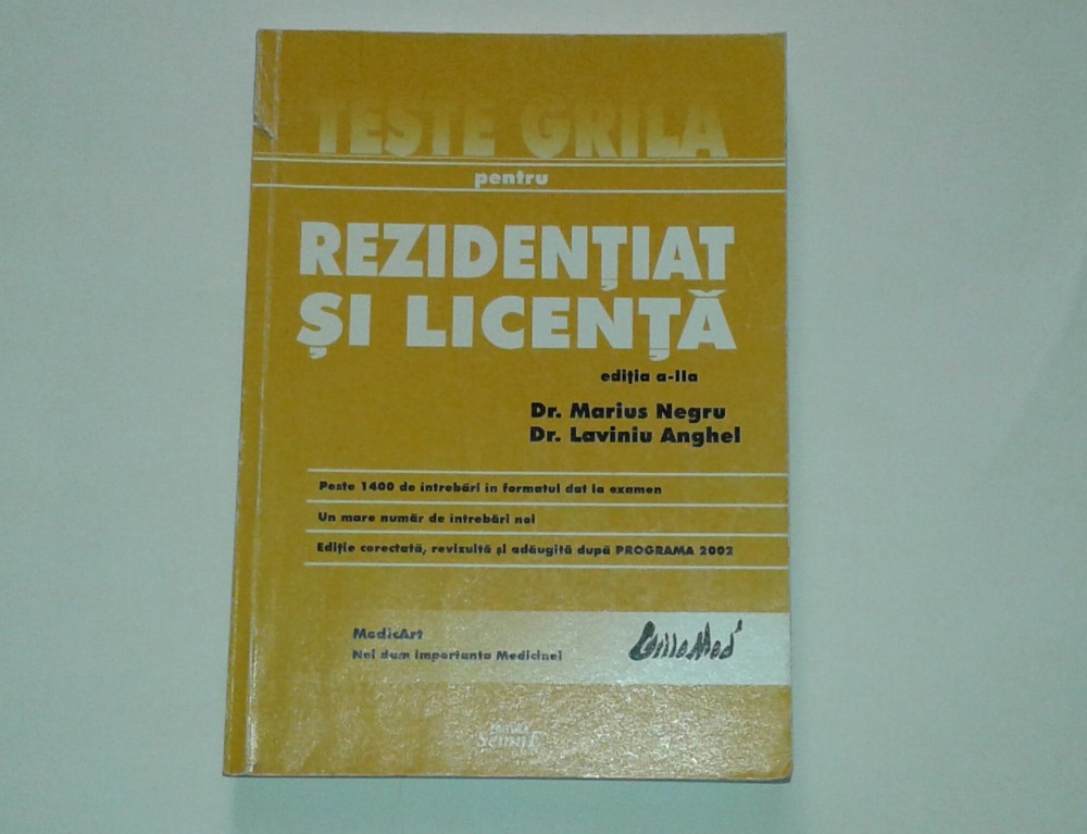 MARIUS NEGRU \ LAVINIU ANGHEL - TESTE GRILA PENTRU REZIDENTIAT SI ...