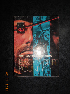 SIR JOHN BARROW - REVOLTA DE PE BOUNTY (1976, colectia Delfin) | Okazii.ro