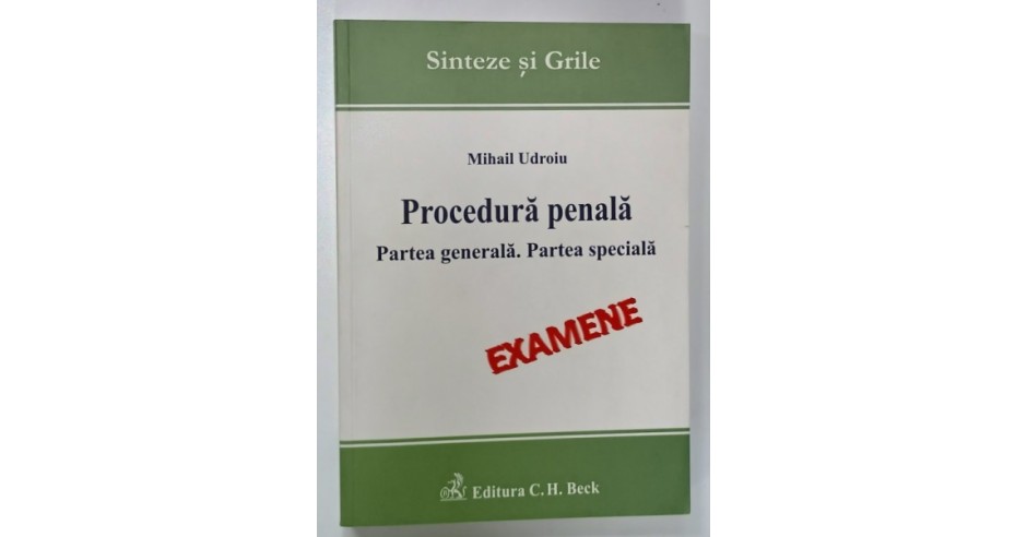 PROCEDURA PENALA , PARTEA GENERALA . PARTEA SPECIALA de MIHAIL UDROIU ...