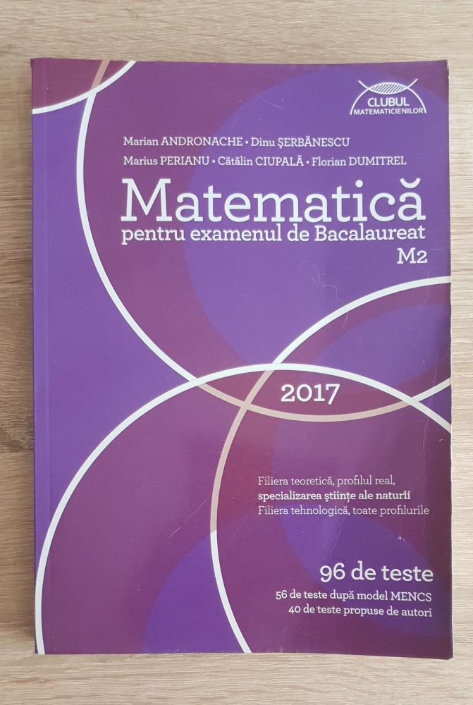 Matematica pentru examenul de Bacalaureat M2 - Marian Andronache ...