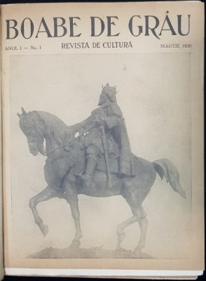 BOABE DE GRAU, 2 VOL - BUCURESTI 1930-1931 | Okazii.ro