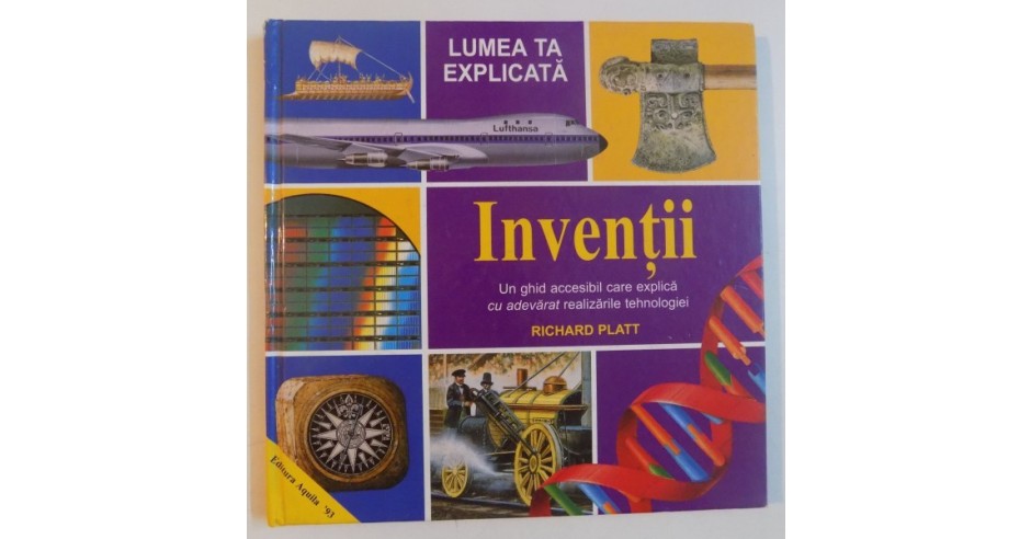 LUMEA TA EXPLICATA , INVENTII , UN GHID ACCESIBIL CARE EXPLICA CU ...