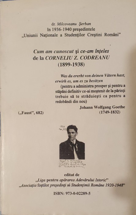 Cum Am Cunoscut si ce Am Inteles de la Corneliu Zelea Codreanu, Serban ...