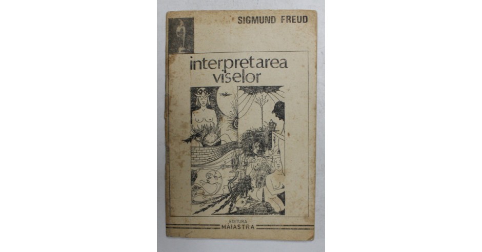 INTERPRETAREA VISELOR-SIGMUND FREUD , 1991 | Okazii.ro