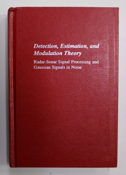 Detection Estimation And Modulation Theory Radar Sonar Signal