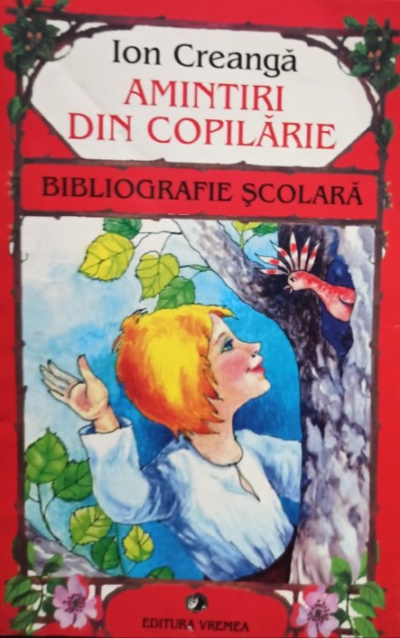 Ion Creanga Amintiri Din Copilarie Okaziiro