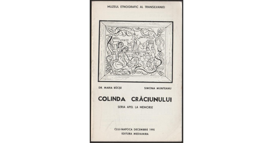 Maria Bucse, Simona Munteanu - Colinda Craciunului, 1995, Alta editura ...