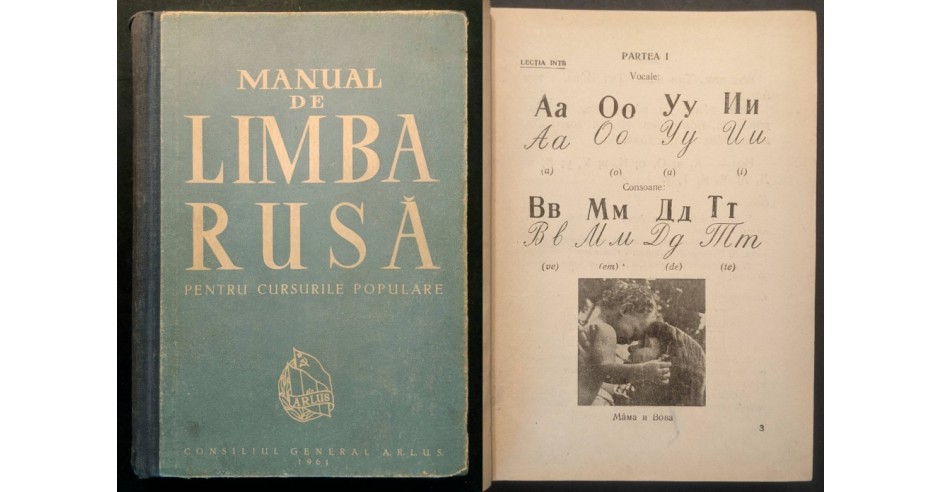 Curs MANUAL de invatat LIMBA RUSA cu o sectiune tip ABECEDAR, GRAMATICA ...