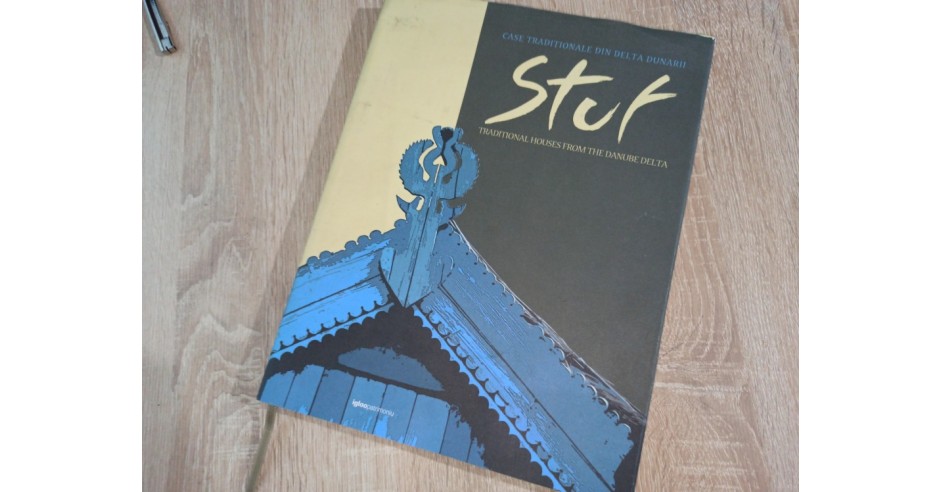 Stuf. Case tradiționale din Delta Dunării | Okazii.ro