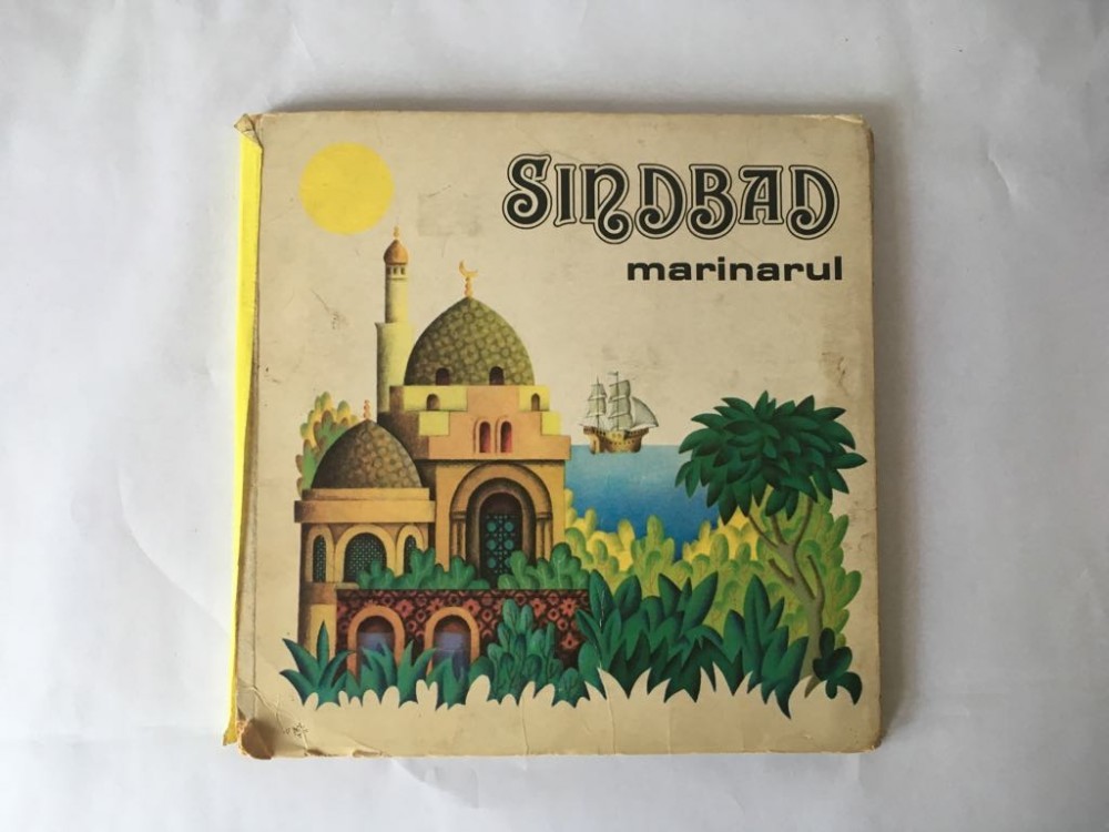 SINDBAD MARINARUL, CARTE 3D, Ed. Ion Creanga 1980 | Okazii.ro