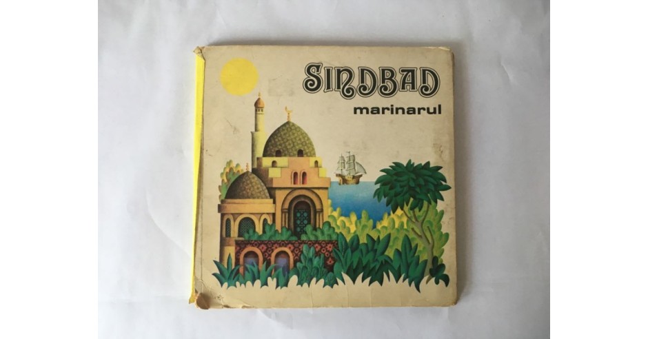 SINDBAD MARINARUL, CARTE 3D, Ed. Ion Creanga 1980 | Okazii.ro
