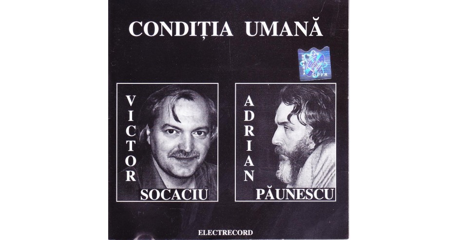 CD Folk: Victor Socaciu si Adrian Paunescu - Conditia umana ( original ...