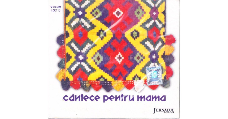 CD Populara: Cantece pentru mama ( original, SIGILAT - vezi descriere ...