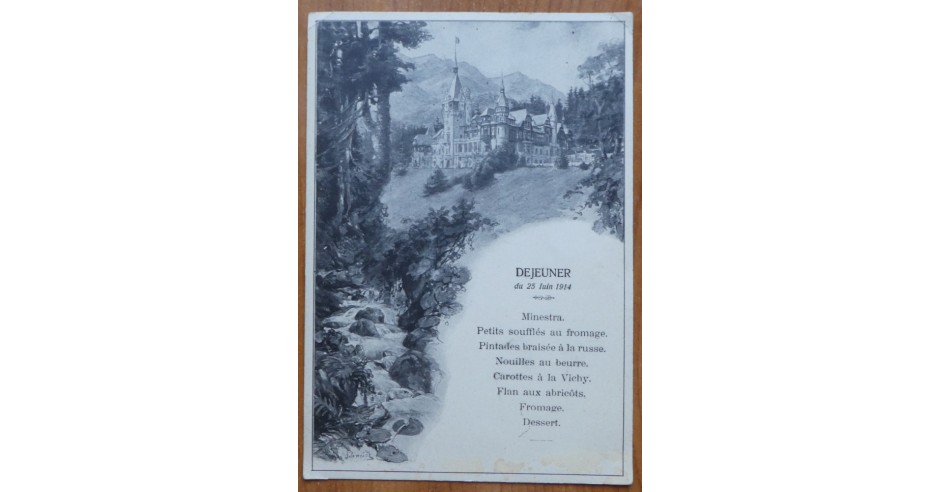 Meniu ; Dejun regal la Castelul Peles , 25 Iunie 1914 | Okazii.ro