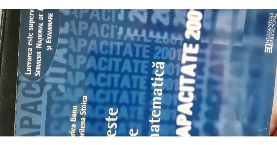 Teste de matematica Capacitate 2001 F.Banu,M.Stoica 2001 | Okazii.ro