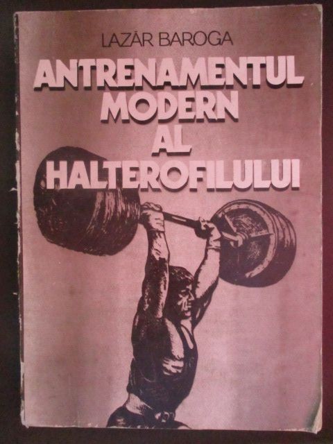 Antrenamentul modern al halterofilului Lazar Baroga | Okazii.ro