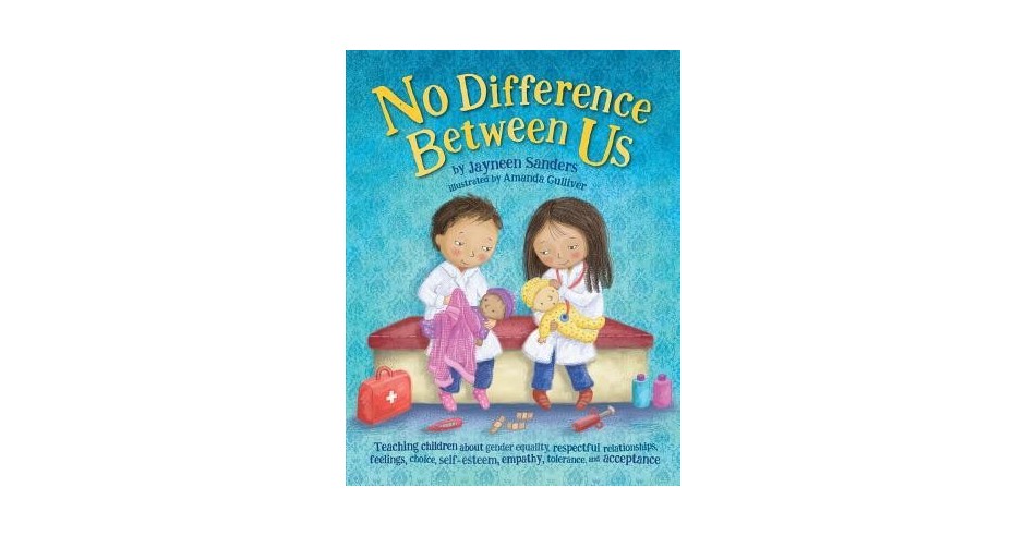 No Difference Between Us: Teach Children Gender Equality, Respect ...