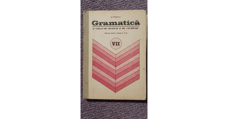 Gramatica, manual clasa a VII-a, 1980, 194 pagini | arhiva Okazii.ro