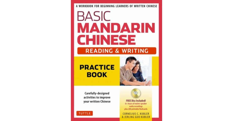 Basic Mandarin Chinese - Reading & Writing Practice Book: A Workbook ...